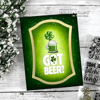 Got Beer Clear Stamps | Whimsy Stamps