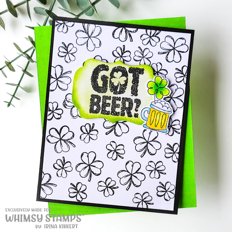 Got Beer Clear Stamps– Whimsy Stamps